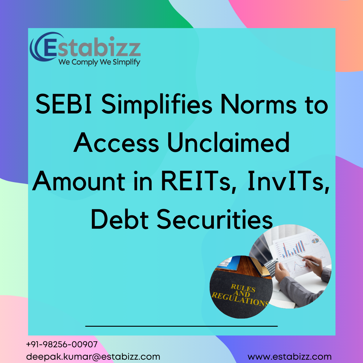 » Blog Archive SEBI Simplifies Norms to Access Unclaimed Amount|SEBI